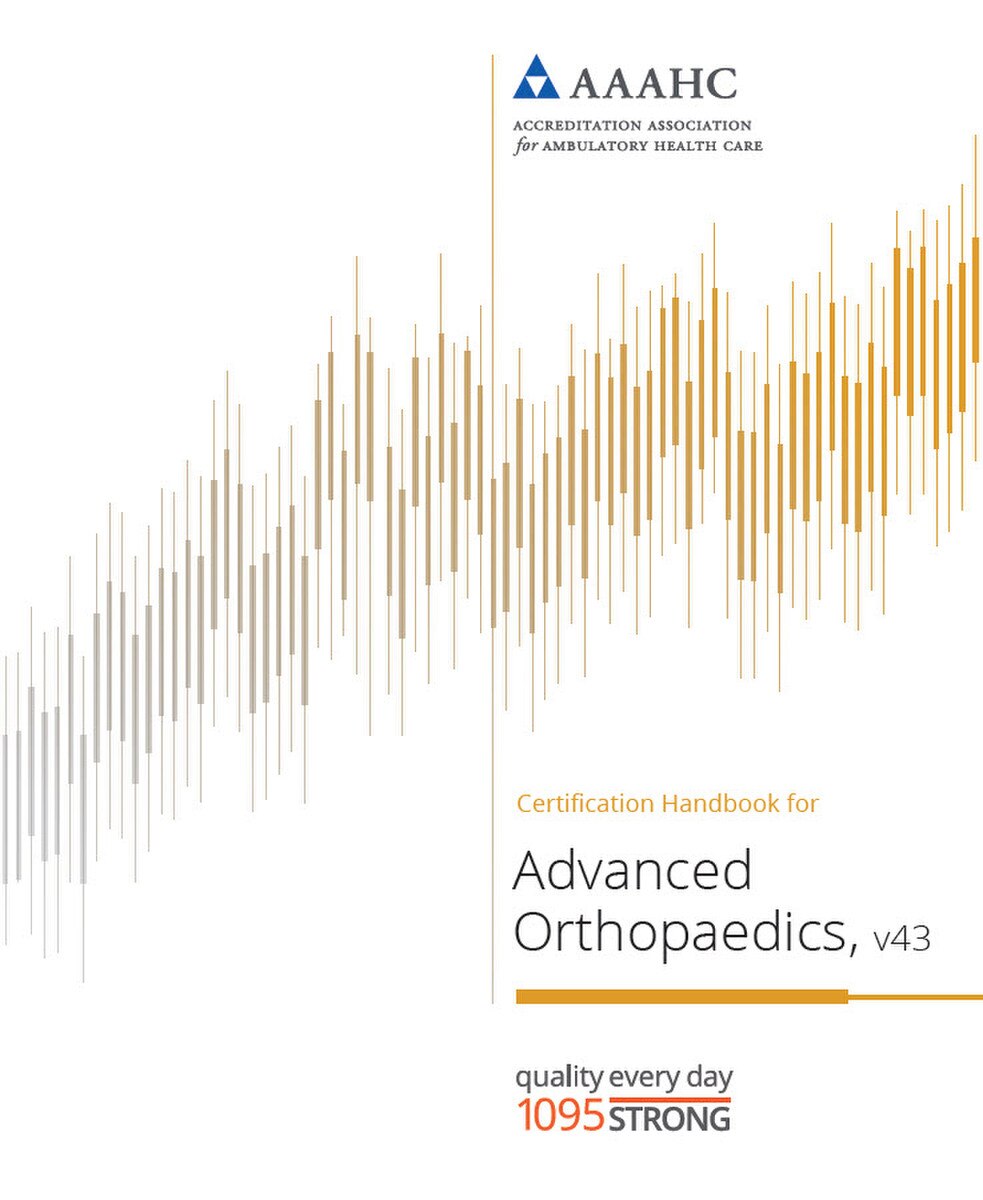 v43 Certification Handbook for Advanced Orthopaedics - Print | AAAHC